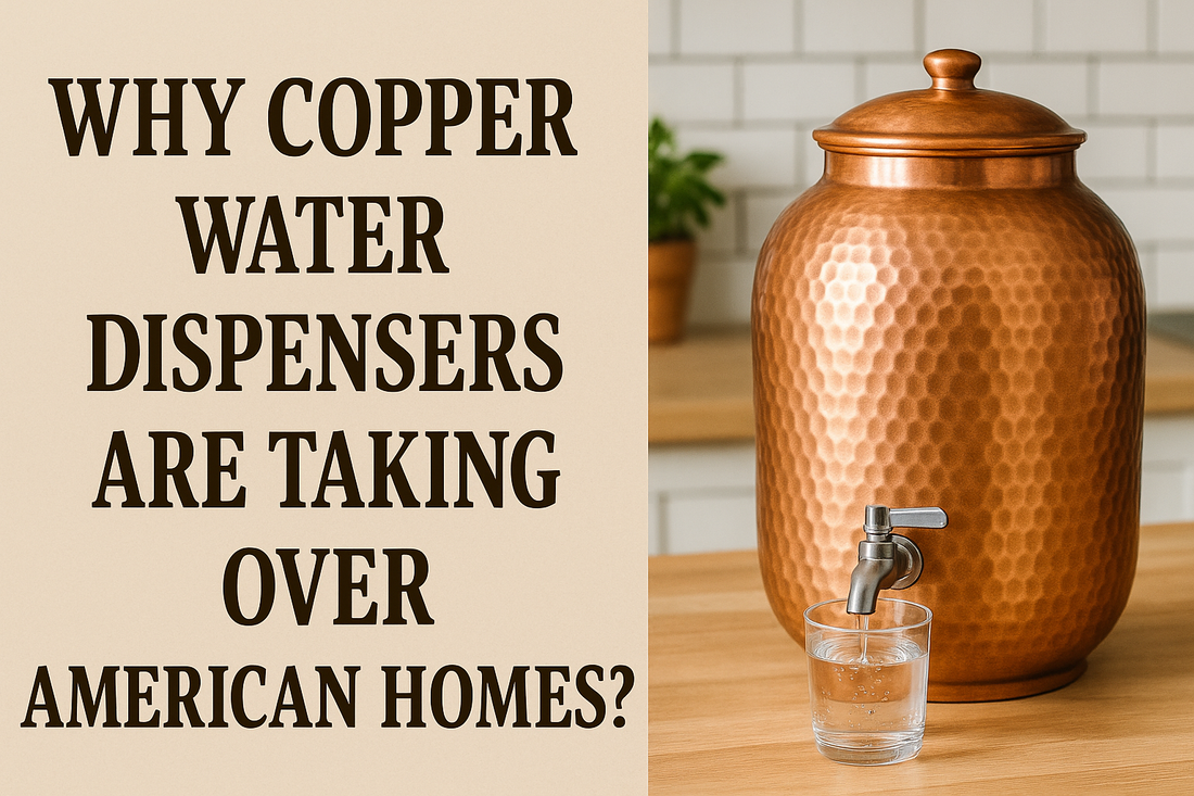 Why Copper Water Dispensers Are Taking Over American Homes? – Purely ...